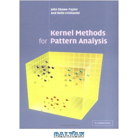 خرید و قیمت دانلود کتاب Kernel Methods for Pattern Analysis | ترب