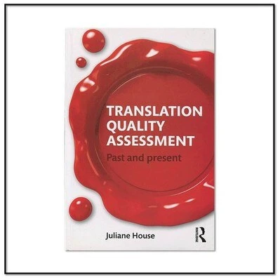 خرید و قیمت کتاب Translation Quality Assessment (past and present) اثر ...