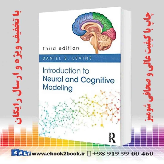 خرید و قیمت Introduction to Neural and Cognitive Modeling, 3rd Edition | ترب