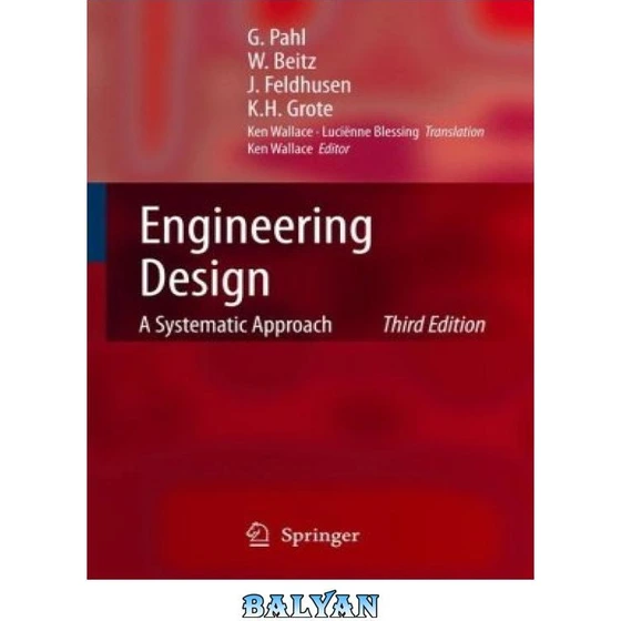 خرید و قیمت دانلود کتاب Engineering Design: A Systematic Approach | ترب