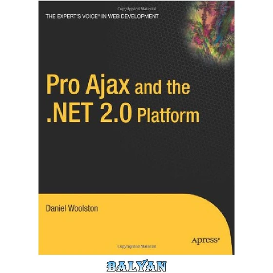 خرید و قیمت دانلود کتاب Pro Ajax and the .NET 2.0 Platform | ترب