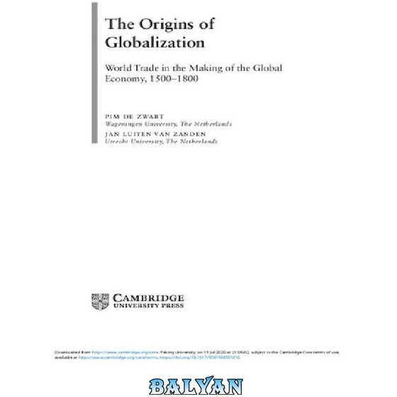 خرید و قیمت دانلود کتاب The Origins of Globalization: World Trade in the Making of the Global ...