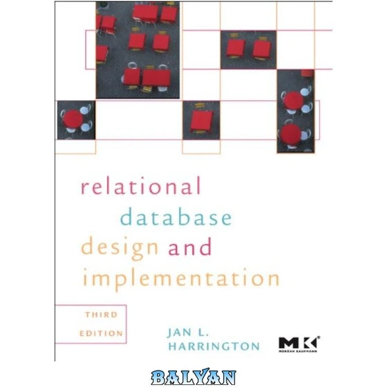خرید و قیمت دانلود کتاب Relational Database Design and Implementation: Clearly Explained | ترب