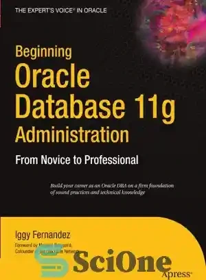 خرید و قیمت دانلود کتاب Beginning Oracle Database 11g administration: from novice to ...
