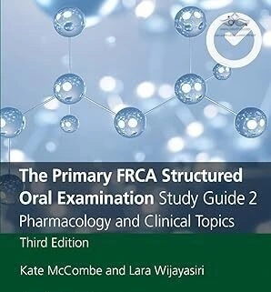 خرید و قیمت The Primary FRCA Structured Oral Examination Study Guide 2 ...