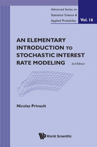 خرید و قیمت دانلود کتاب An Elementary Introduction To Stochastic Interest Rate Modeling 2nd