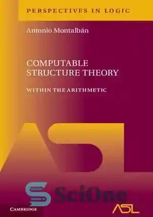 خرید و قیمت دانلود کتاب Computable Structure Theory: Within the Arithmetic - نظریه ساختار ...