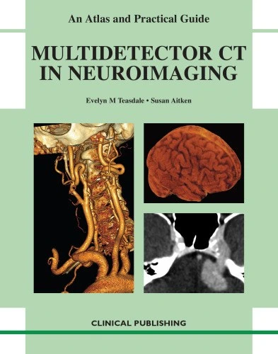 خرید و قیمت دانلود کتاب Multidetector CT in Neuroimaging: An Atlas and ...
