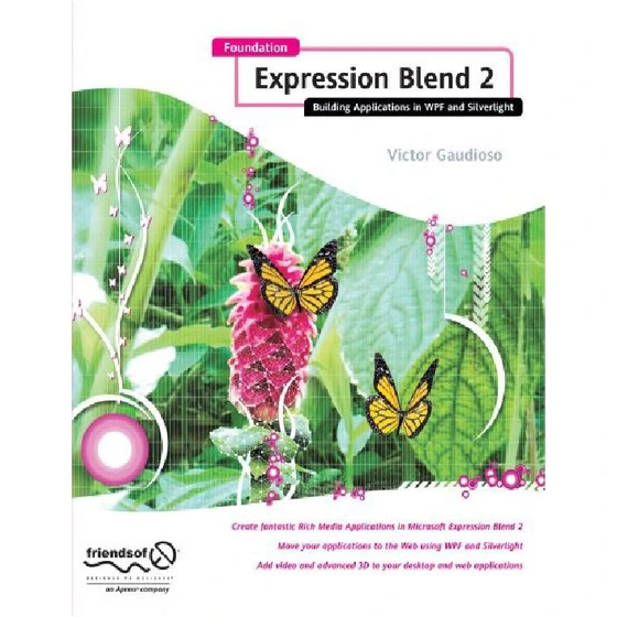 خرید و قیمت دانلود کتاب Foundation Expression Blend 2: Building Applications in WPF and ...