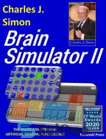 خرید و قیمت دانلود کتاب Brain Simulator II : The Guide for Creating Artificial General ...