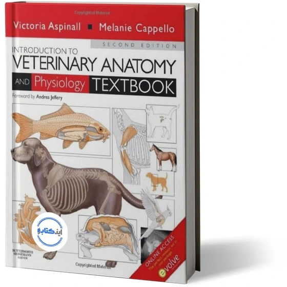 خرید و قیمت کتاب Introduction to Veterinary Anatomy and Physiology ...