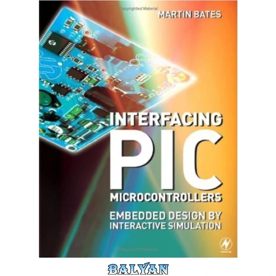 خرید و قیمت دانلود کتاب Interfacing Pic Microcontrollers Embedded