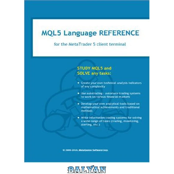خرید و قیمت دانلود کتاب MQL5 Language Reference | ترب