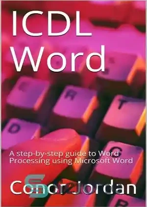 خرید و قیمت دانلود کتاب ICDL Word: A step-by-step guide to Word Processing using Microsoft Word ...