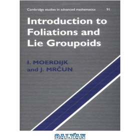 خرید و قیمت دانلود کتاب Introduction to Foliations and Lie Groupoids | ترب