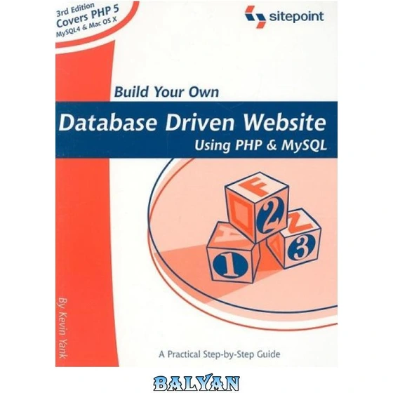 خرید و قیمت دانلود کتاب Build Your Own Database Driven Website Using Php And Mysql ترب