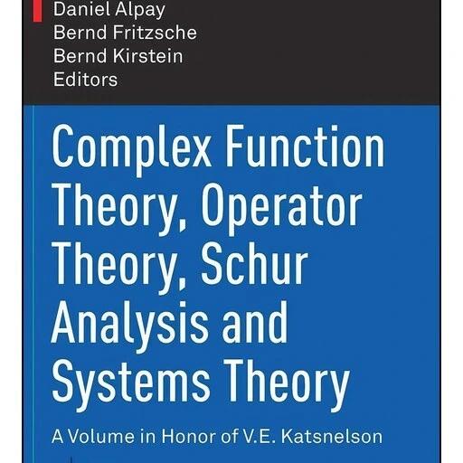 خرید و قیمت کتاب زبان اصلی Complex Function Theory Operator Theory Schur Analysis and System | ترب