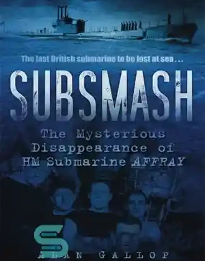 خرید و قیمت دانلود کتاب Subsmash: the mysterious disappearance of HM ...