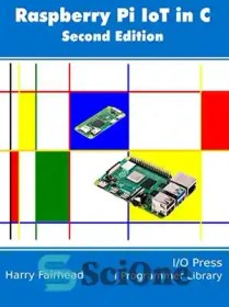 خرید و قیمت دانلود کتاب Raspberry Pi IoT In C, 2nd Edition - Raspberry Pi IoT In C، نسخه دوم | ترب