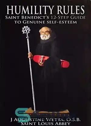 خرید و قیمت دانلود کتاب Humility Rules: Saint BenedictÖs Twelve-Step ...