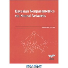 خرید و قیمت دانلود کتاب Bayesian nonparametrics via neural networks ا ...