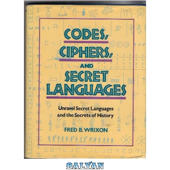خرید و قیمت دانلود کتاب Codes Ciphers And Secret Languages ترب