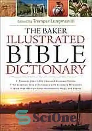 خرید و قیمت دانلود کتاب The Baker illustrated Bible dictionary – فرهنگ ...