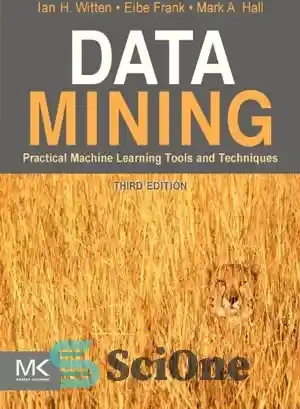 خرید و قیمت دانلود کتاب Data Mining: Practical Machine Learning Tools ...