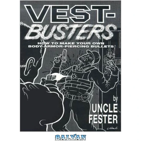 خرید و قیمت دانلود کتاب Vest-Busters: How to Make Your Own Body-Armor ...