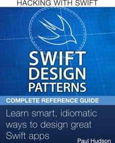خرید و قیمت دانلود کتاب Swift Design Patterns 2018 | ترب
