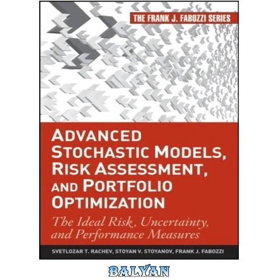خرید و قیمت دانلود کتاب Advanced Stochastic Models Risk Assessment And Portfolio Optimization