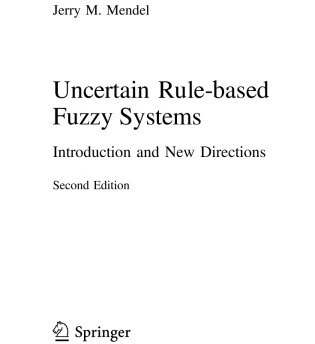 خرید و قیمت دانلود کتاب Uncertain Rule-based Fuzzy Systems. Introduction and New Directions ...