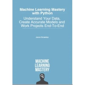 خرید و قیمت Machine Learning Mastery with Python-کتاب انگلیسی | ترب