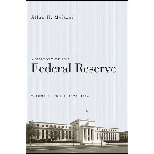 خرید و قیمت کتاب زبان اصلی A History of the Federal Reserve Volume Book ...