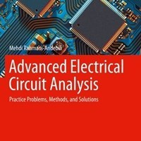 خرید و قیمت Advanced Electrical Circuit Analysis: Practice Problems, Methods, and Solutions | ترب