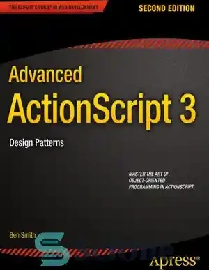 خرید و قیمت دانلود کتاب Advanced ActionScript 3: design patterns - اکشن اسکریپت پیشرفته 3 ...