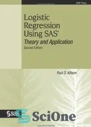 خرید و قیمت دانلود کتاب Logistic Regression Using SAS: Theory and Application, Second Edition ...