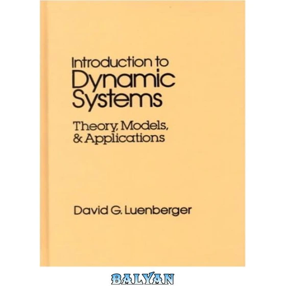خرید و قیمت دانلود کتاب Introduction To Dynamic Systems Theory Models And Applications ترب