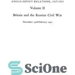 خرید و قیمت دانلود کتاب Anglo-Soviet Relations, 1917-1921, Volume 2 ...