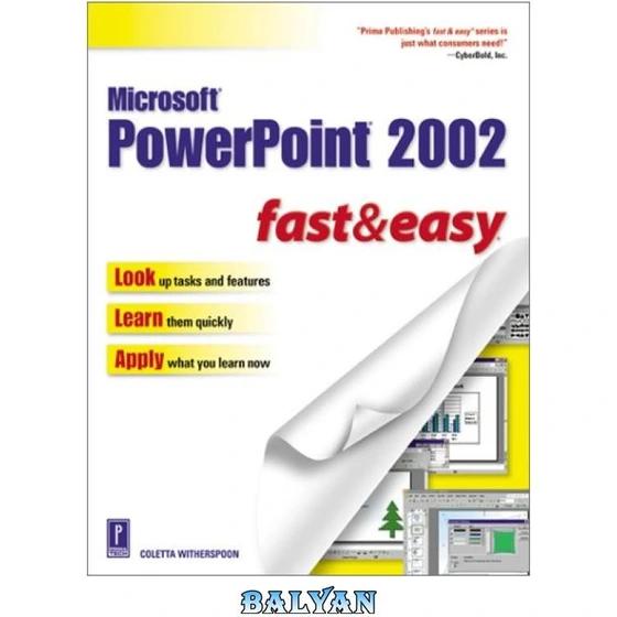 خرید و قیمت دانلود کتاب Microsoft PowerPoint 2002 Fast & Easy, 1st edition | ترب