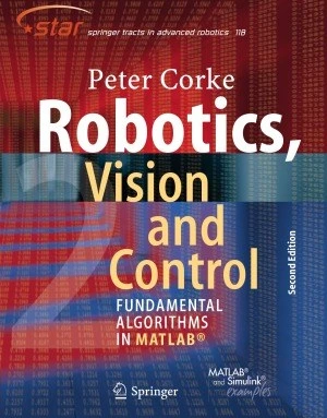 خرید و قیمت دانلود کتاب Robotics, Vision and Control. Fundamental Algorithms In MATLAB [2nd ed ...