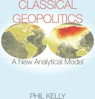 خرید و قیمت دانلود کتاب Classical Geopolitics: A New Analytical Model ...