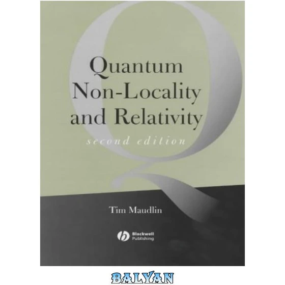 خرید و قیمت دانلود کتاب Quantum Non-Locality and Relat: Metaphysical ...