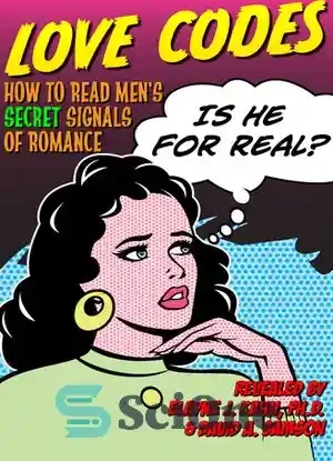 خرید و قیمت دانلود کتاب Love Codes: How to Read Men's Secret Signals of ...