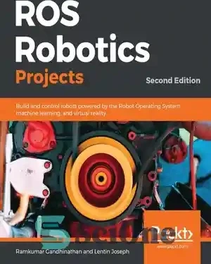 خرید و قیمت دانلود کتاب ROS Robotics Projects, 2nd Edition - ROS ...