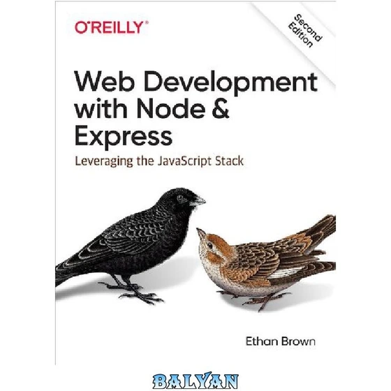 خرید و قیمت دانلود کتاب Web Development With Node And Express Leveraging The Javascript Stack ا