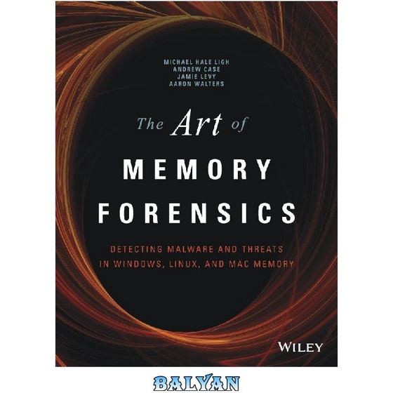 خرید و قیمت دانلود کتاب The art of memory forensics: detectiong malware and threats in Windows ...