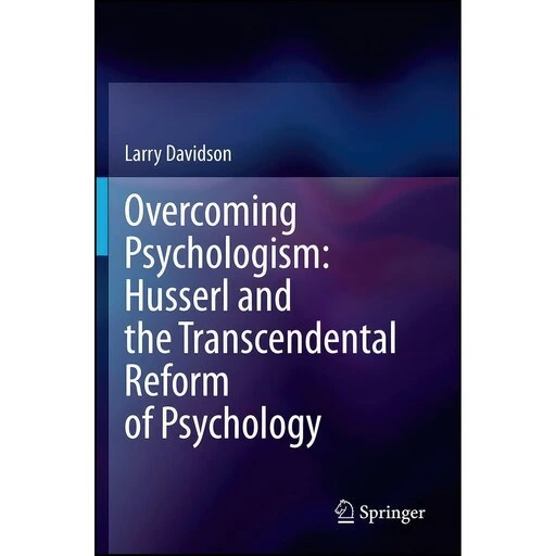 خرید و قیمت کتاب زبان اصلی Overcoming Psychologism اثر Larry Davidson | ترب