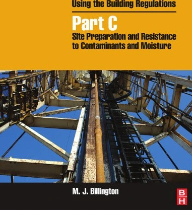 خرید و قیمت دانلود کتاب Using the Building Regulations: Part C: Site ...