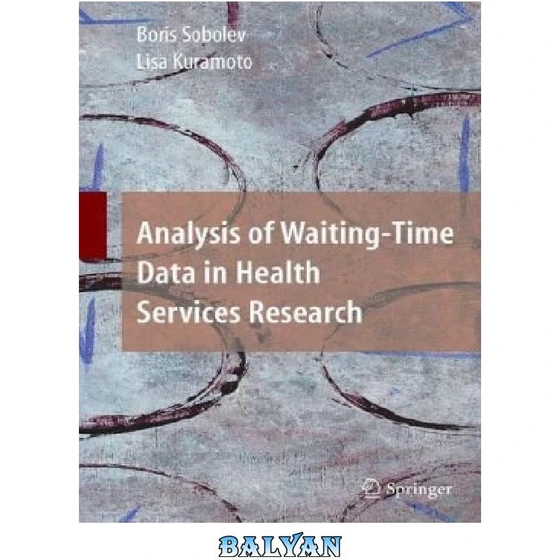 خرید و قیمت دانلود کتاب Analysis of Waiting-Time Data in Health ...